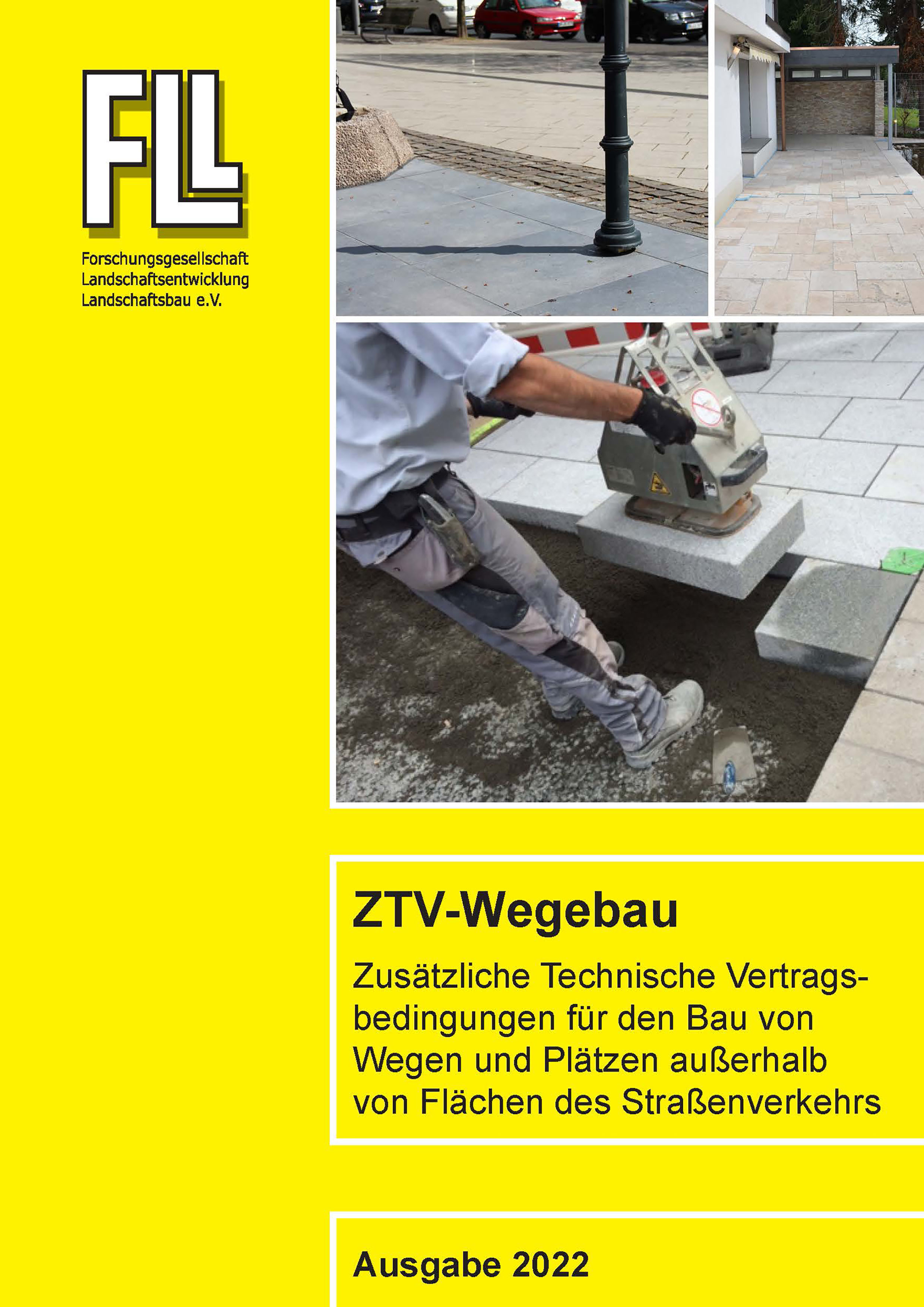 FLL Shop ZTV Wegebau - Zusätzliche Technische Vertragsbedingungen für den Bau von Wegen und ...